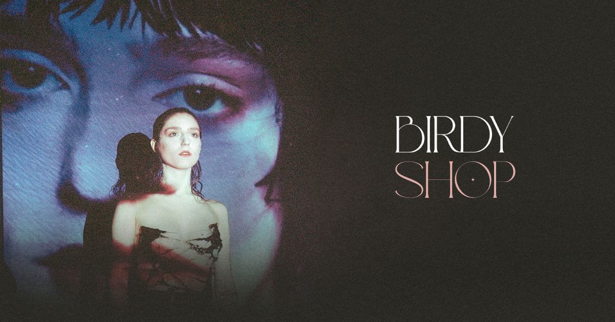 Birdy | Official Shop